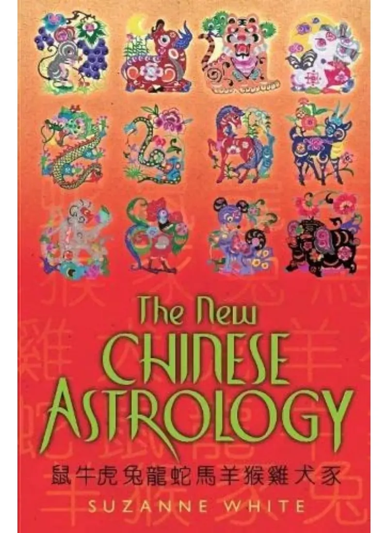 The New Chinese Astrology Lekker Lees