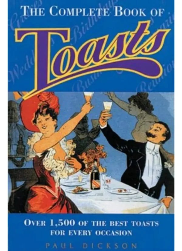 The Complete Book of Toasts - Lekker Lees