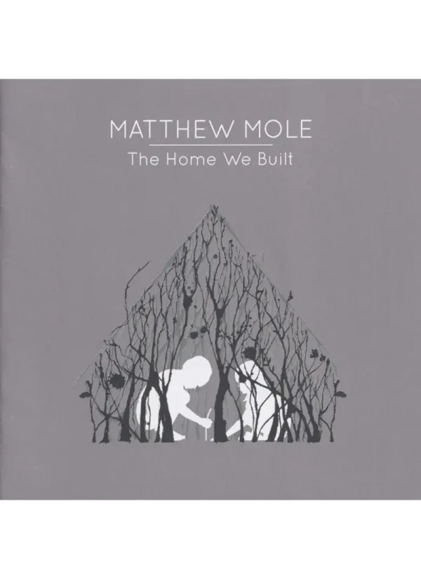 Matthew Mole - The Home We Build (Double CD) - Lekker Lees