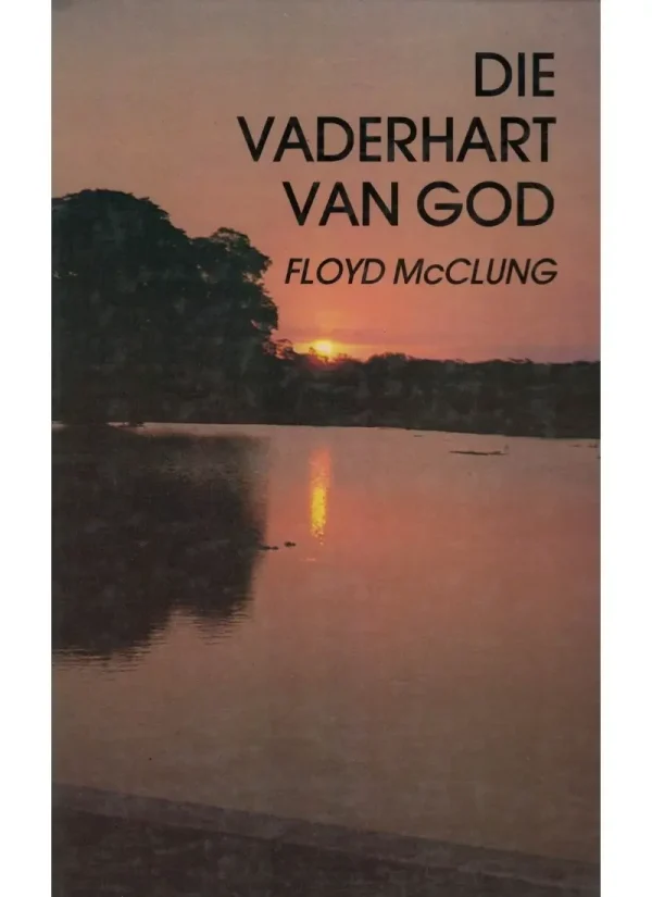 Die Vaderhart van God - Lekker Lees