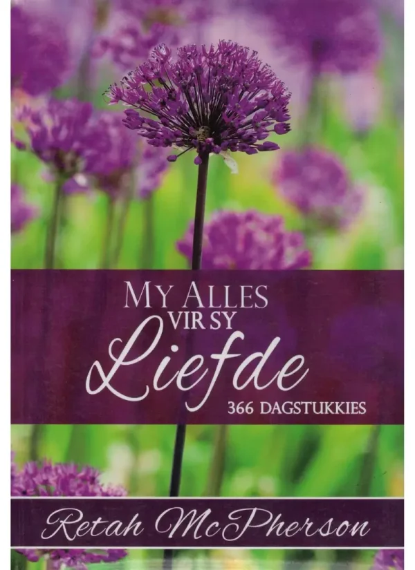 My Alles vir Sy Liefde - Lekker Lees