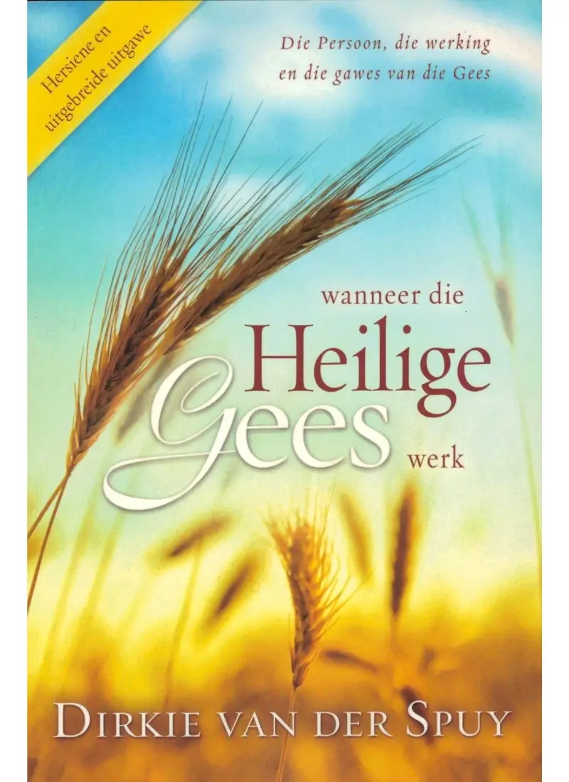 Wanneer die Heilige Gees werk - Lekker Lees