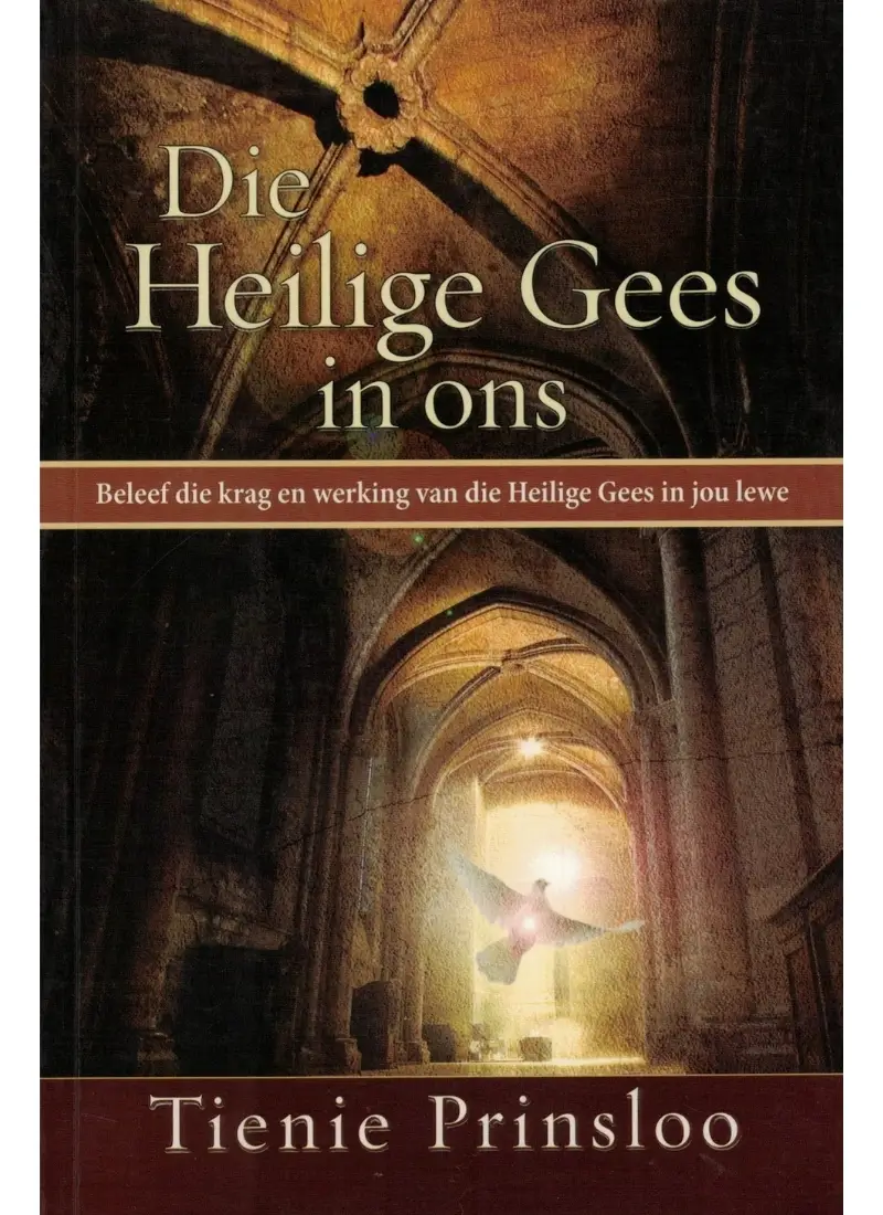 Die Heilige Gees in ons - Lekker Lees