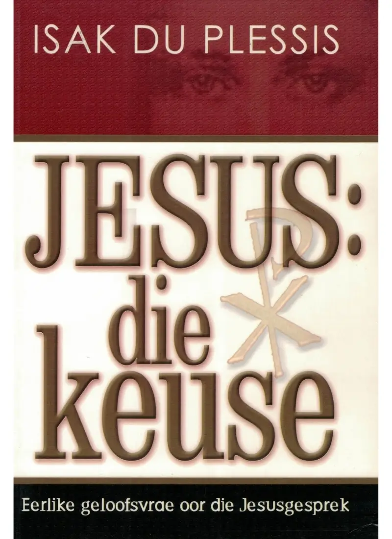Jesus: Die Keuse - Lekker Lees