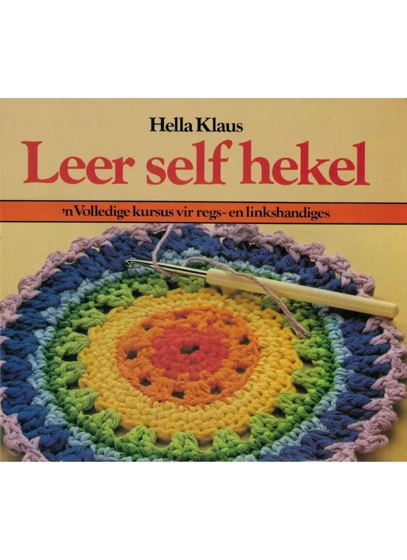 Leer self hekel - Lekker Lees