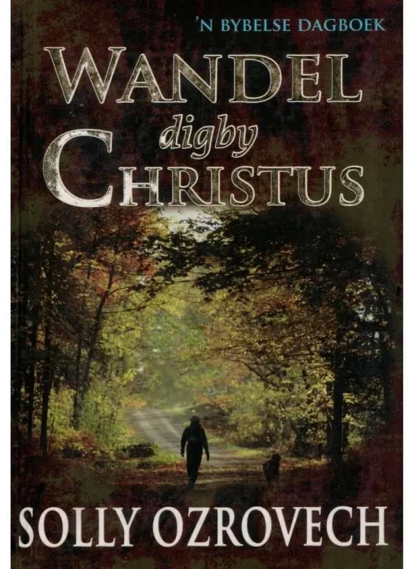 Wandel digby Christus - Lekker Lees
